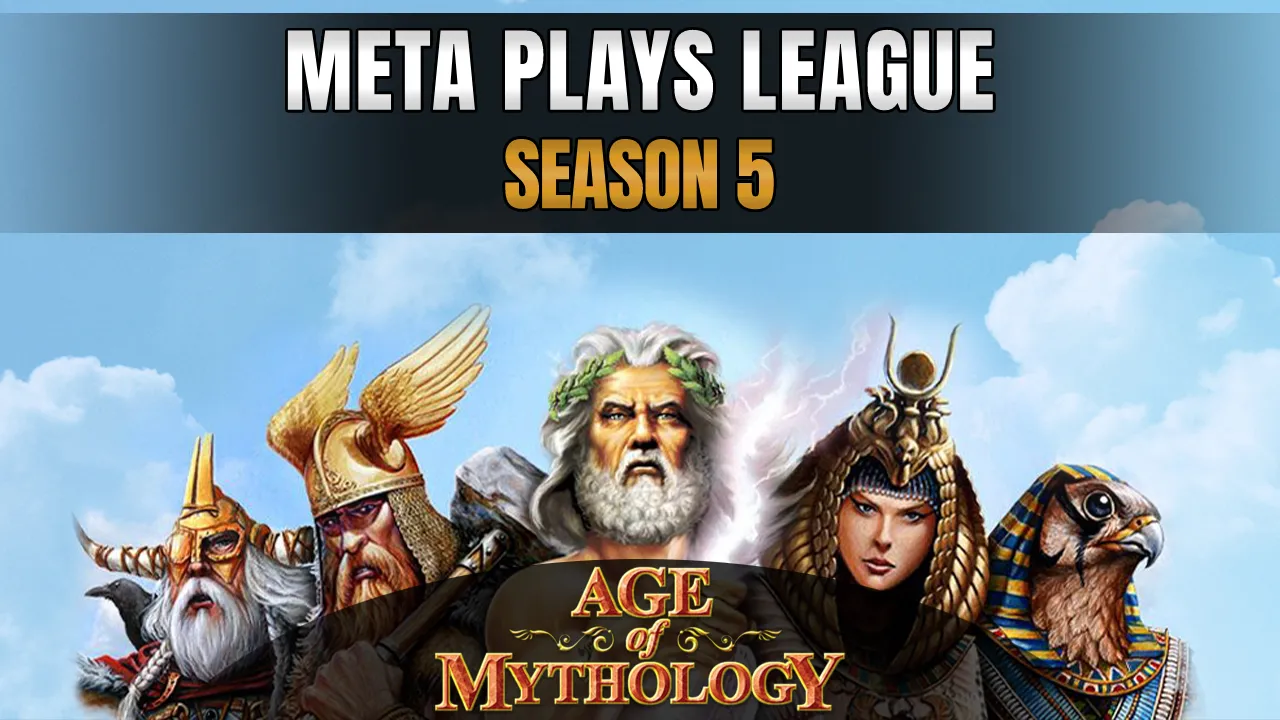 Meta Plays Age of Mythology League Season 5 Announcement - Age of ...